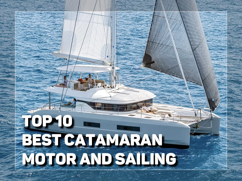 TOP 10 Best Catamaran 2024: Motor and Sailing - by topRik.com